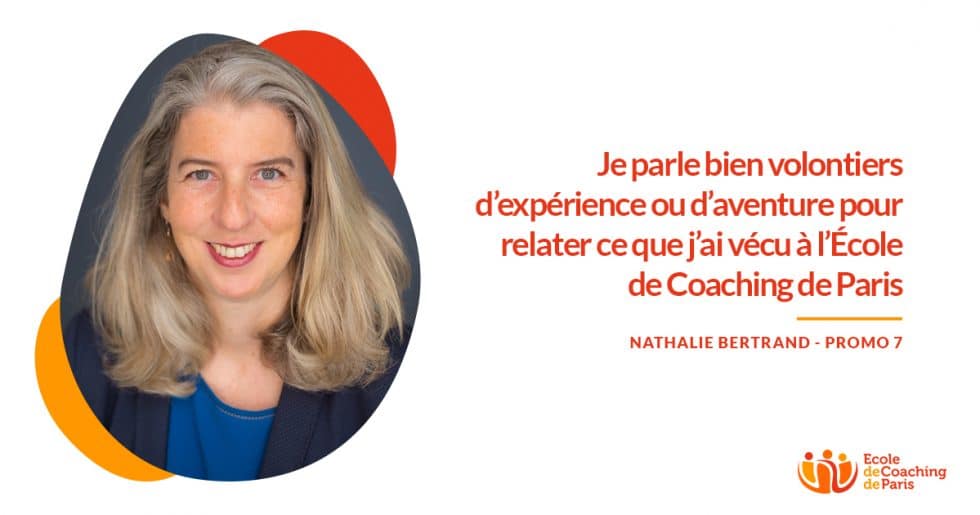 Portrait Coach : Nathalie Bertrand, 15 Ans d'Expertise 👤